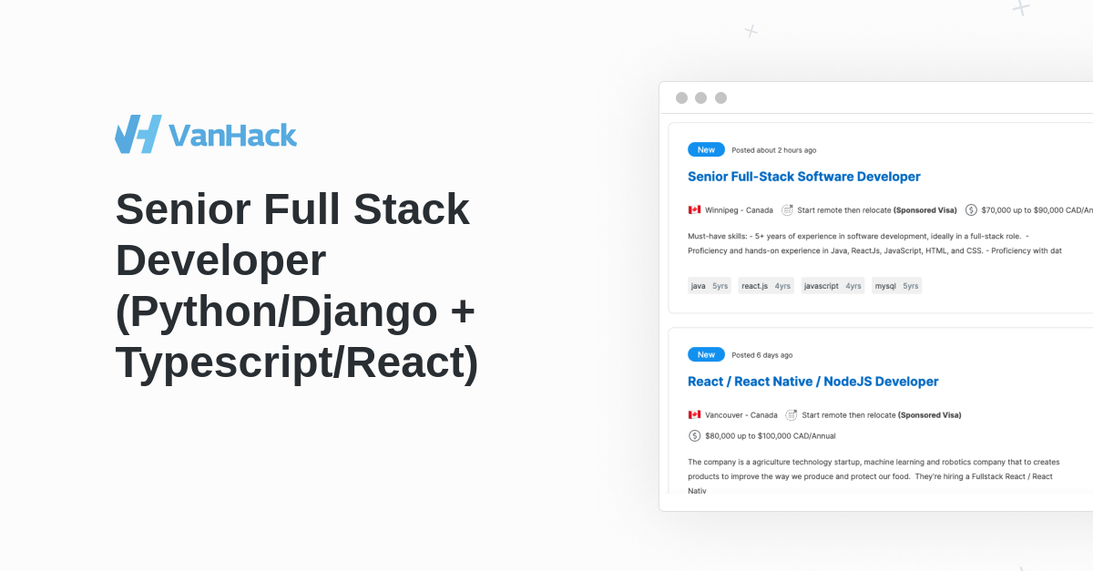 Senior Full Stack Developer (Python/Django + Typescript/React) - VanHack